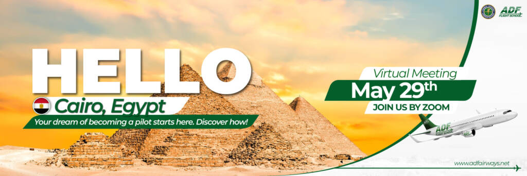 Virtual Talk in Cairo, Egypt: How to Become a Commercial Pilot – ADF Flight School